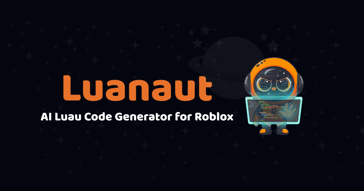 Luanaut - AI Luau Code Generator for Roblox